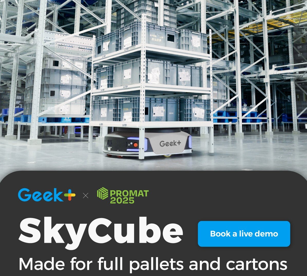 Meet Geekplus at ProMat 2025